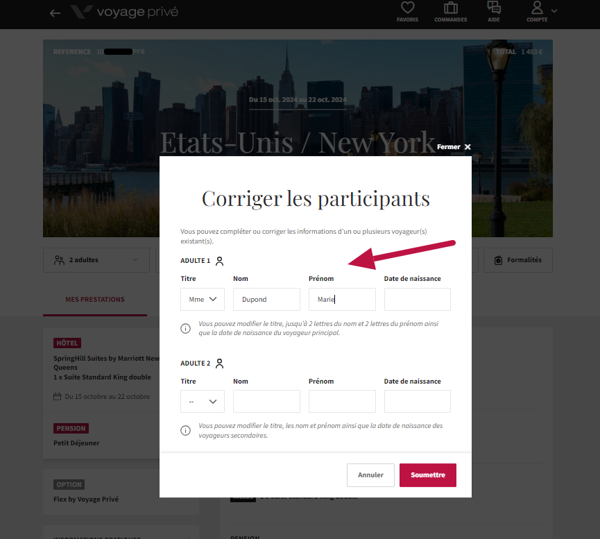 Je souhaite corriger mon nom ou le nom d'un autre voyageur, comment ...